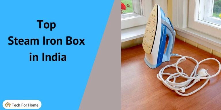 Top 10 Steam Iron Box In India 2021 - Review & Buying Guide